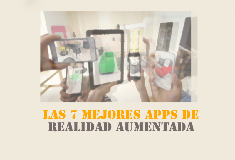 Las 7 mejores apps de realidad aumentada que te sorprenderán